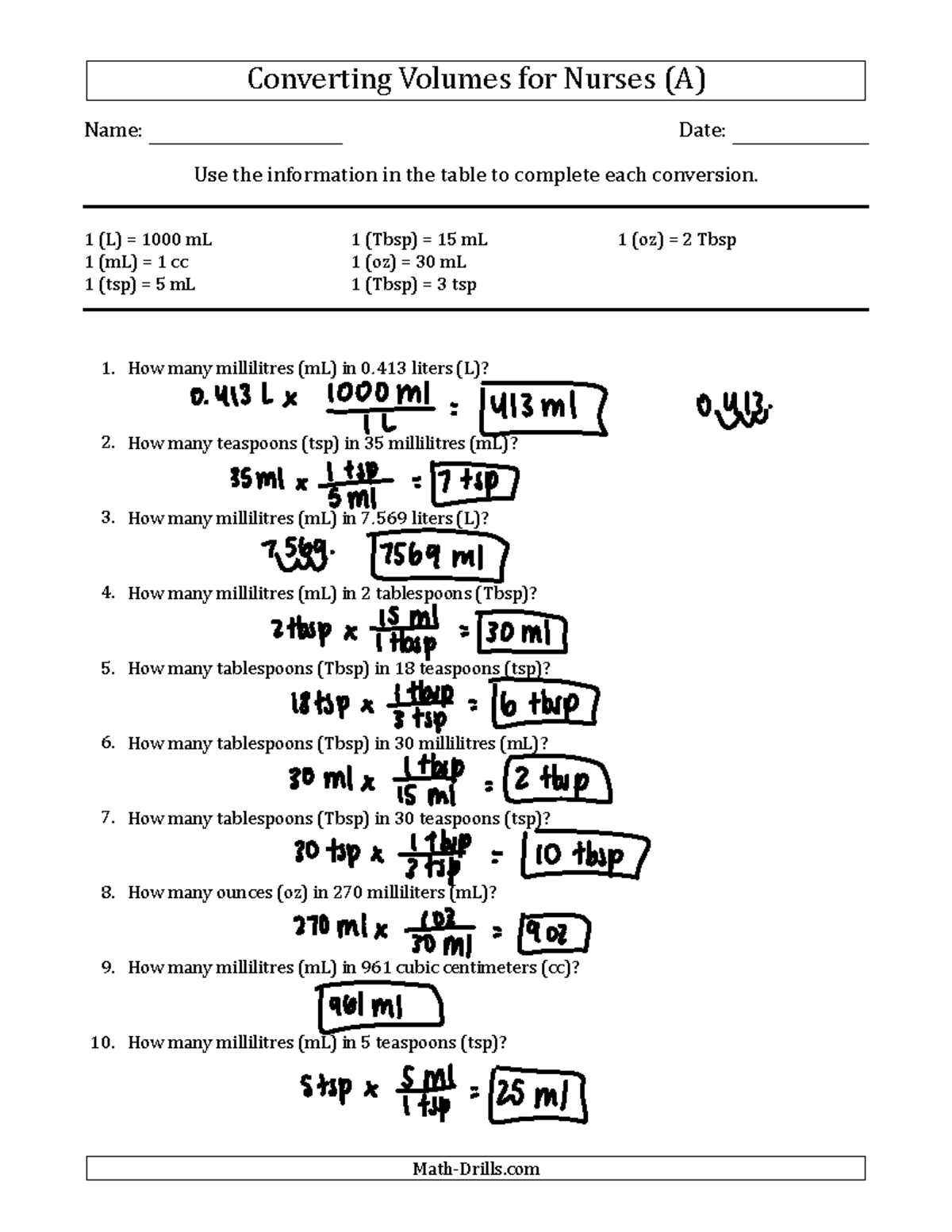 Conversion practice - Dosage Calculations - Converting Volumes for Nurses (A) Name: Date: Use ...