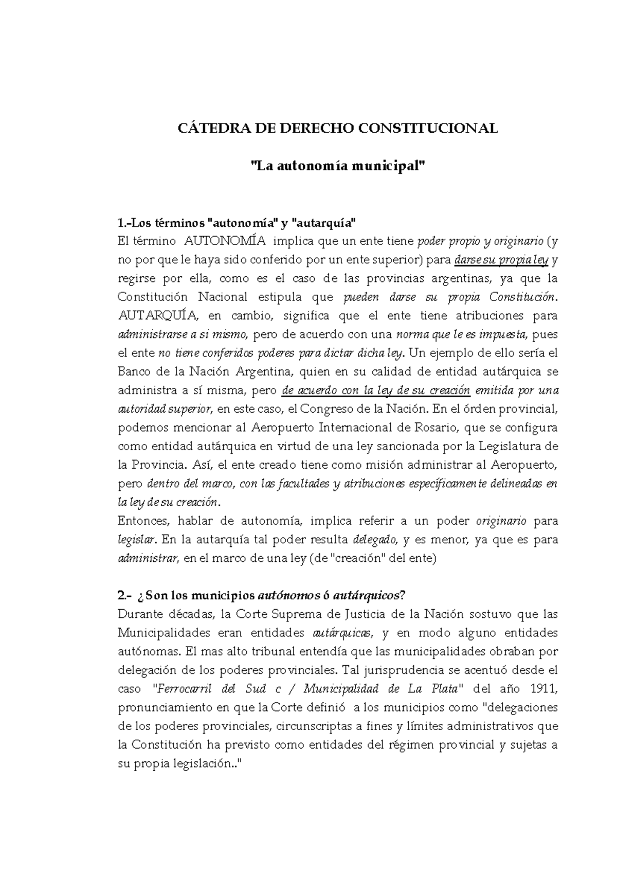 Autonomia Y Autarquia - CÁTEDRA DE DERECHO CONSTITUCIONAL "La autonomía ...