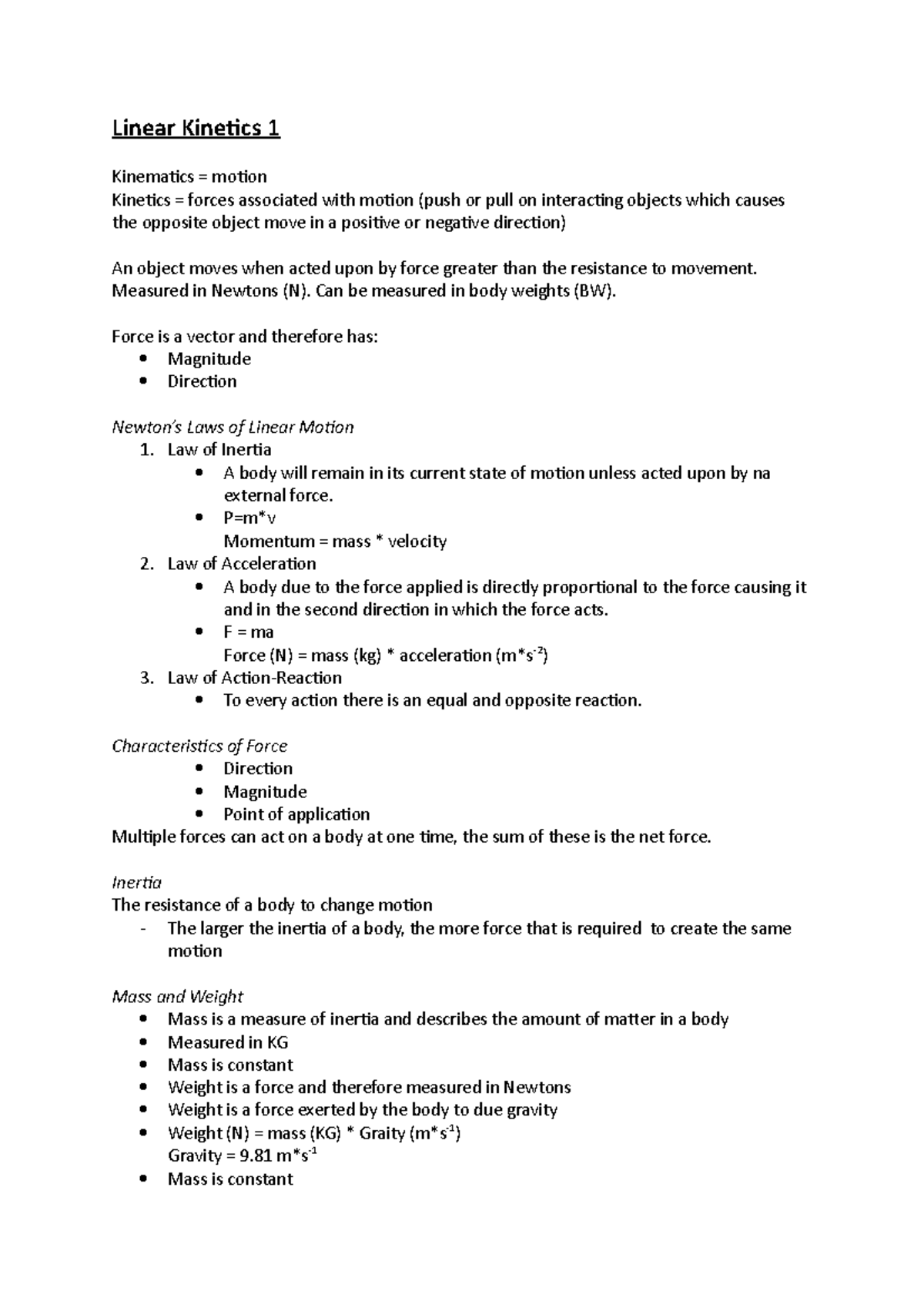 Linear Kinetics 1 - Biomechanics - Linear Kinetics 1 Kinematics ...