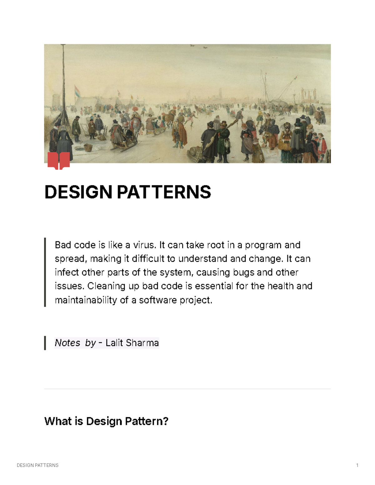Design Patterns - DESIGN PATTERNS Bad code is like a virus. It can take ...