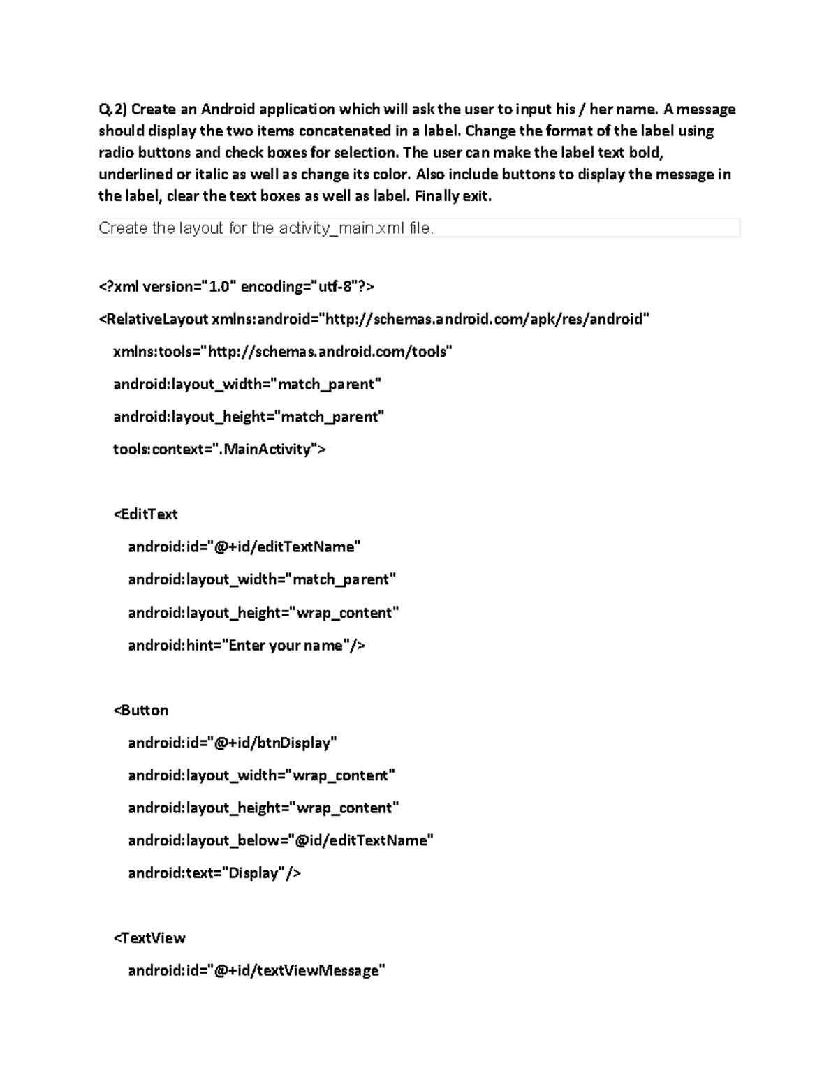 Slip 5 2 - slip 5 Q 2 - Q) Create an Android application which will ask ...