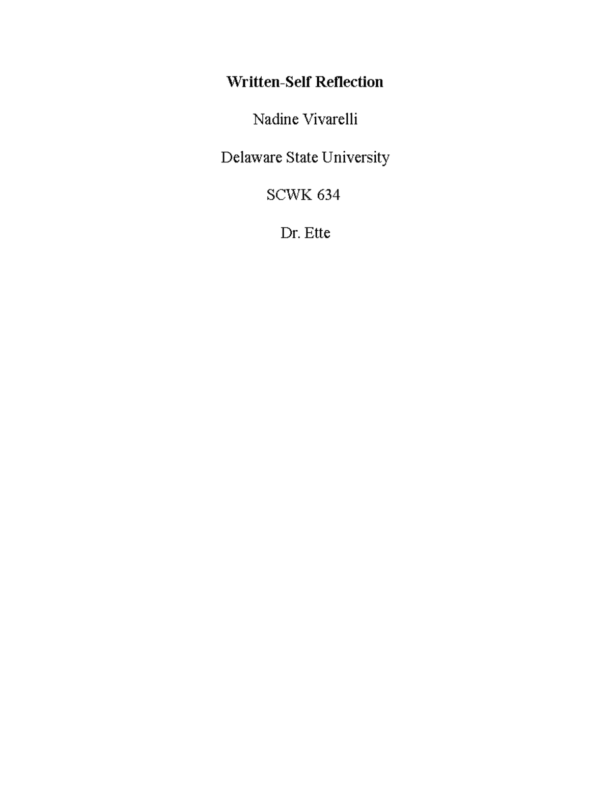 Written-Self Reflection - Written-Self Reflection Nadine Vivarelli ...