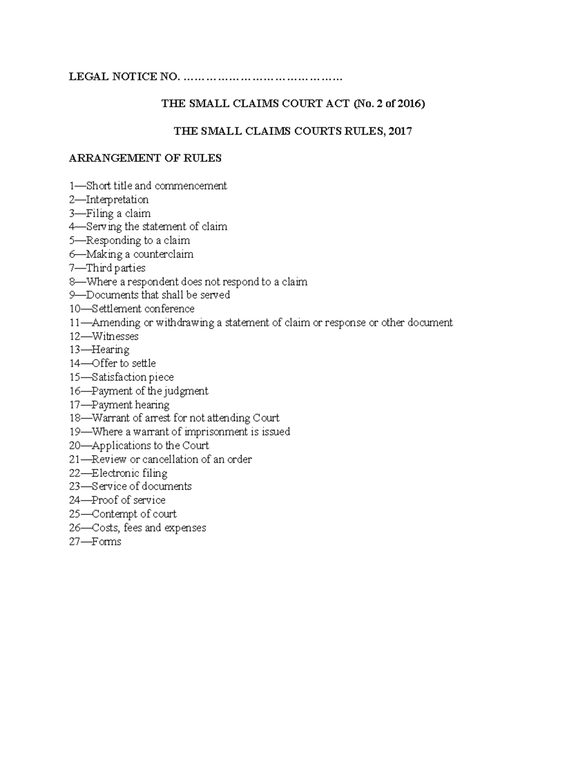 The Small Claims Courts Rules 2017 - LEGAL NOTICE NO