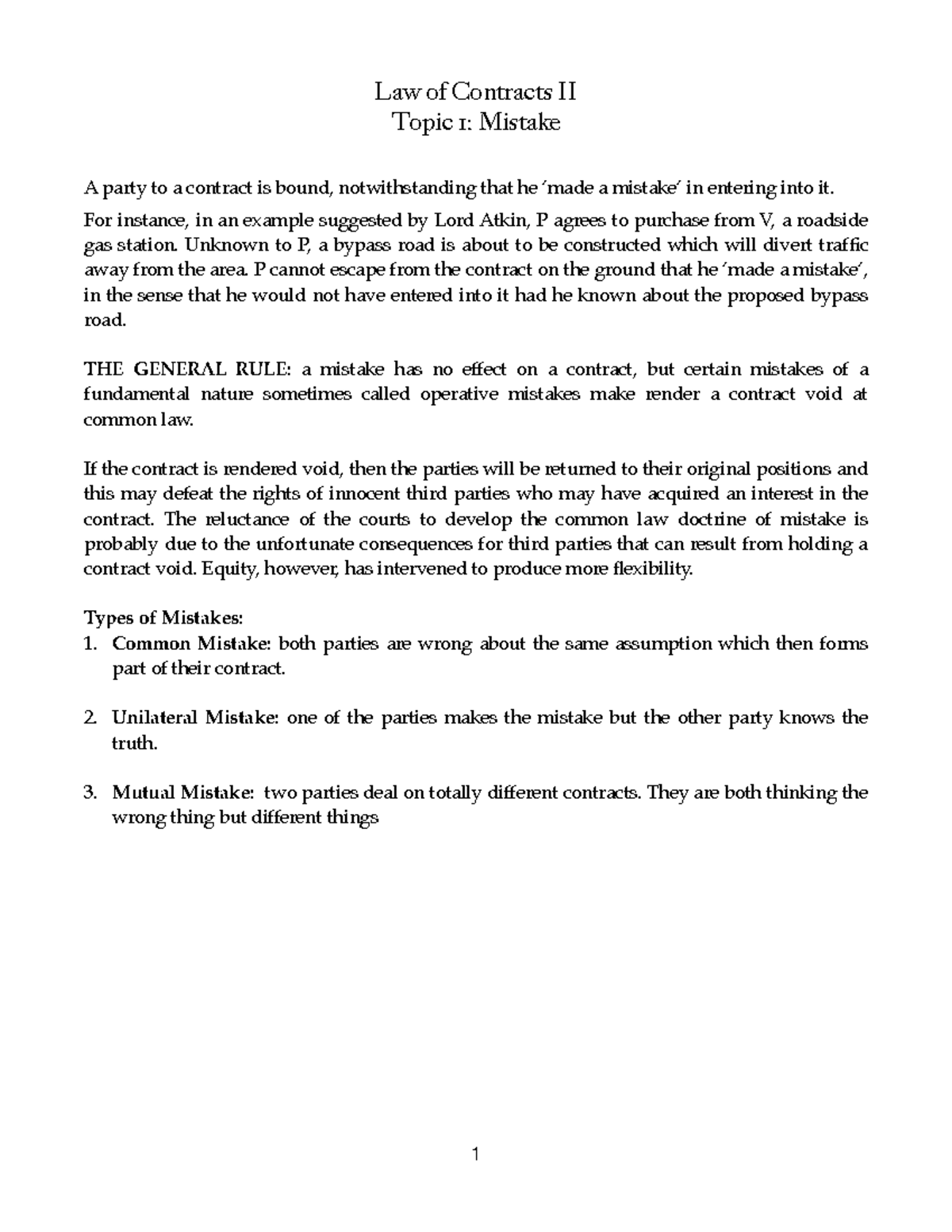 Contracts 2 - Mistake pdf - Law of Contracts II Topic 1: Mistake A party to a contract is bound ...
