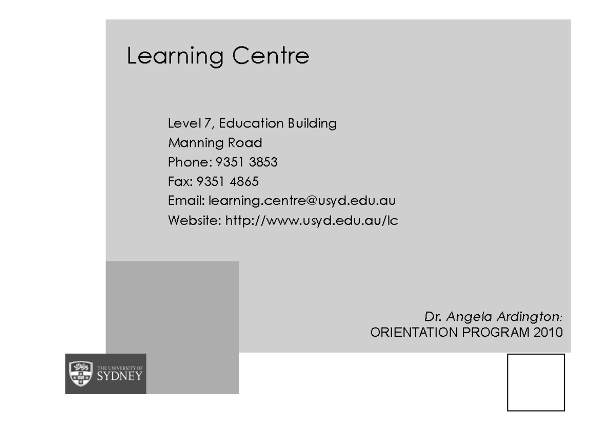 Oral Presentations Guide - Learning Centre Level 7, Education Building ...