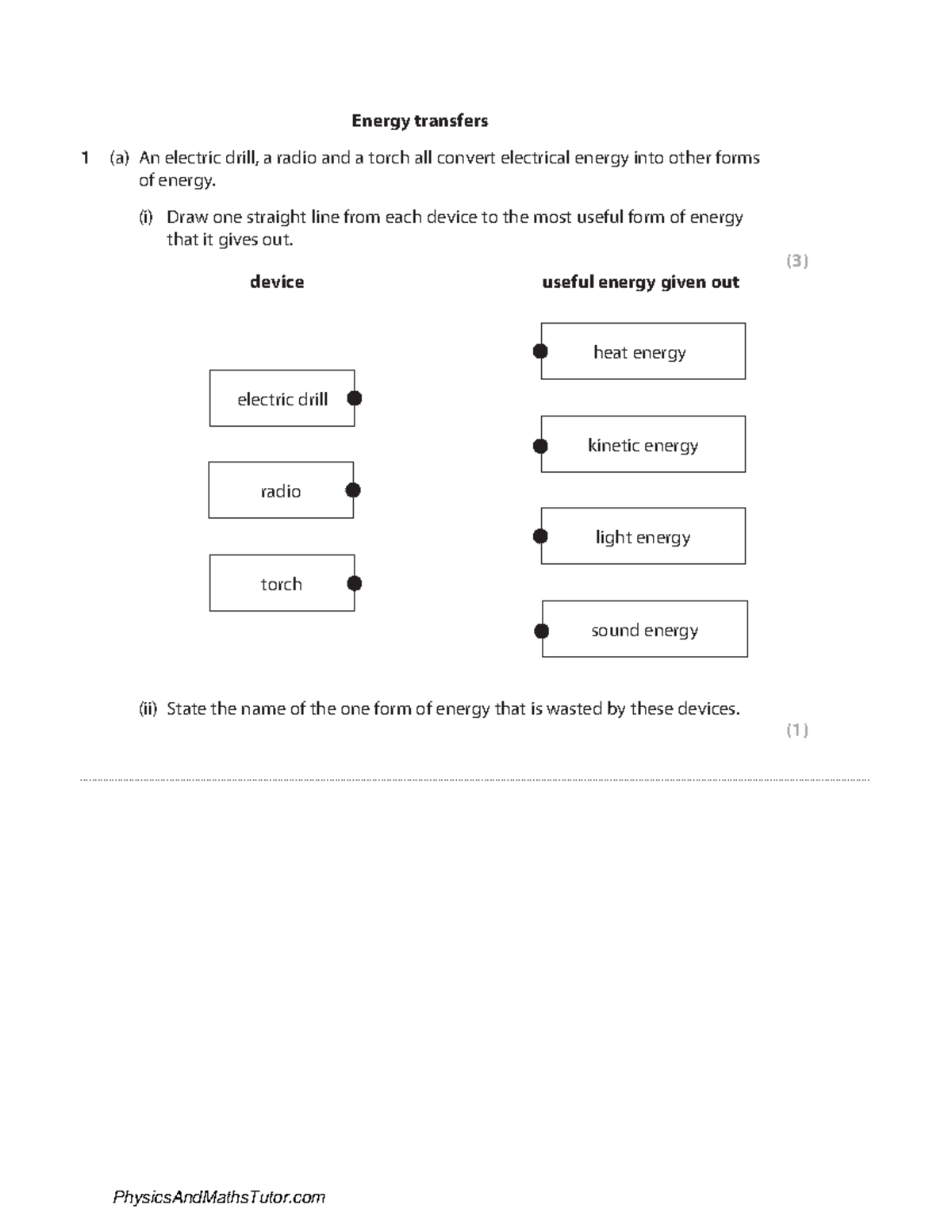 Energy Transfers, GPE, KE & Efficiency 3 QP - Energy transfers 1 (a) An ...