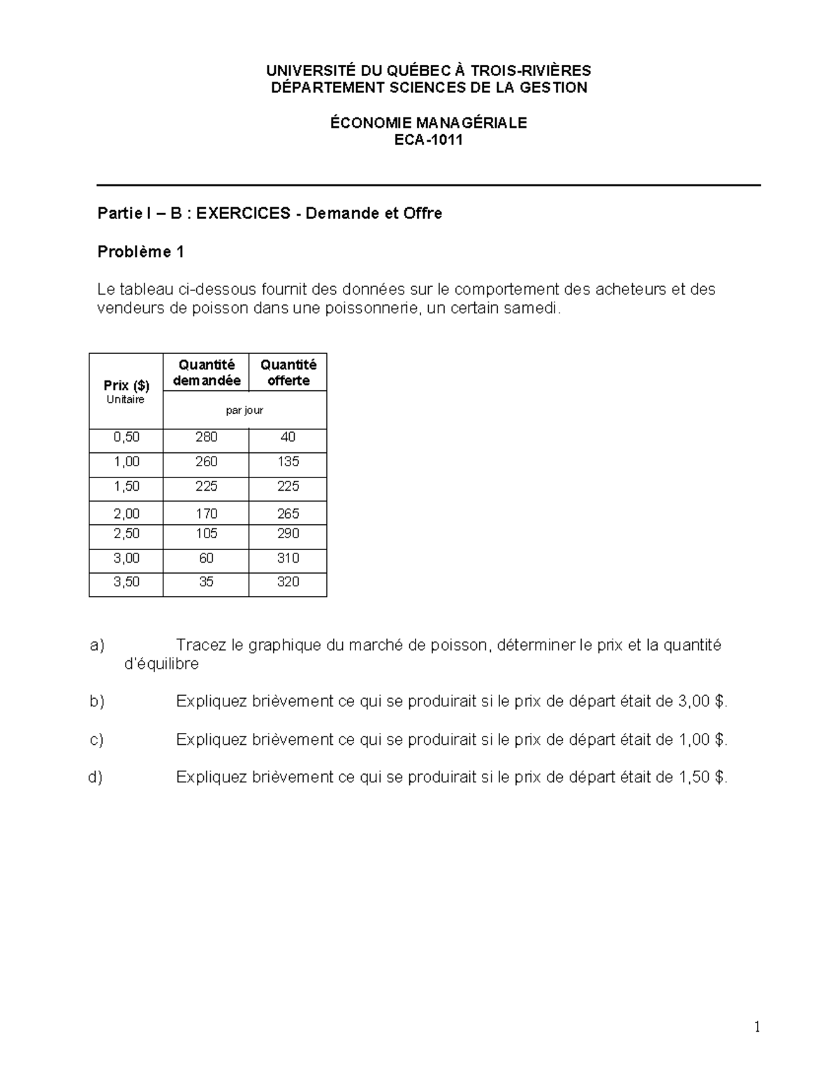 Exercices - La demande et l'offre - UNIVERSITÉ DU QUÉBEC À TROIS ...