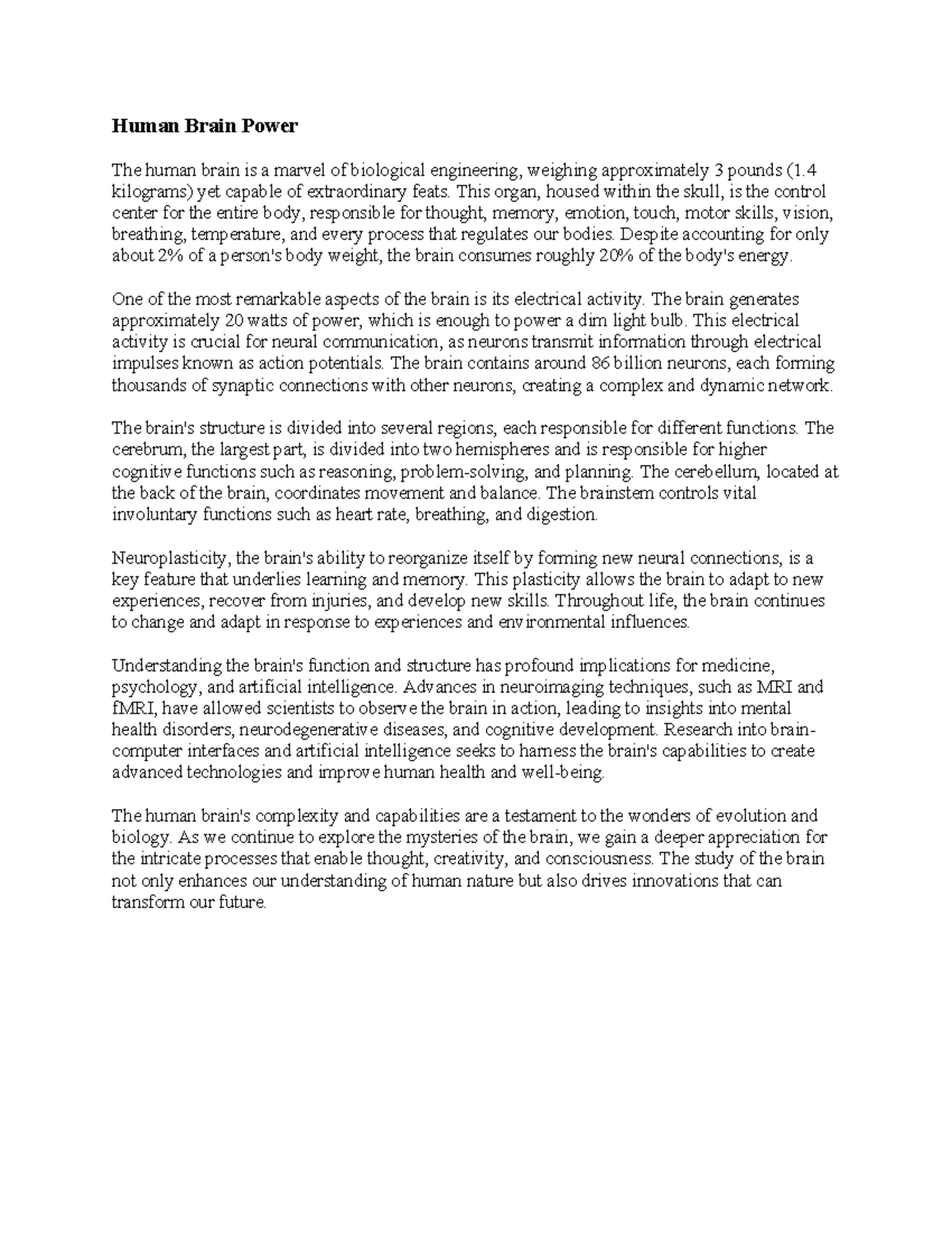 Human Brain Power - Human Brain Power The human brain is a marvel of ...