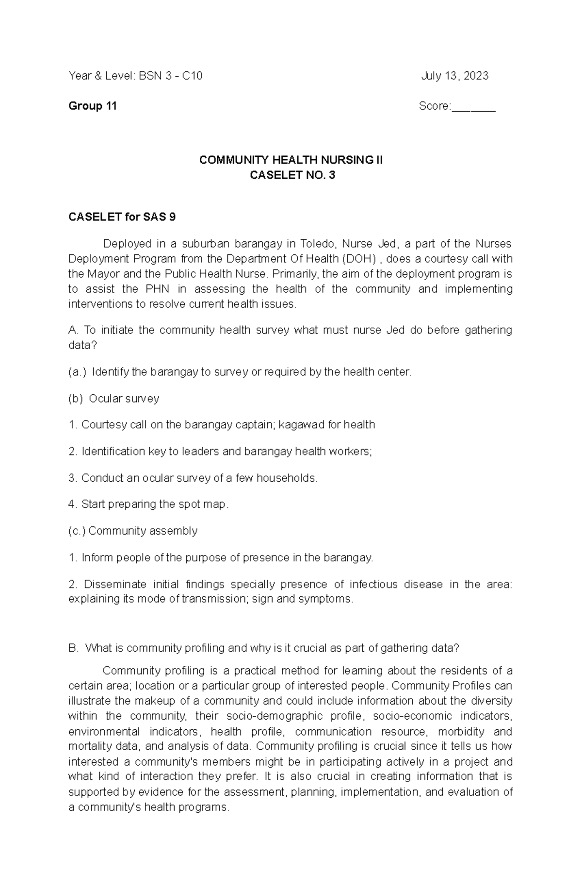 CHN Caselet 3 - Year & Level: BSN 3 - C10 July 13, 2023 Group 11 Score ...