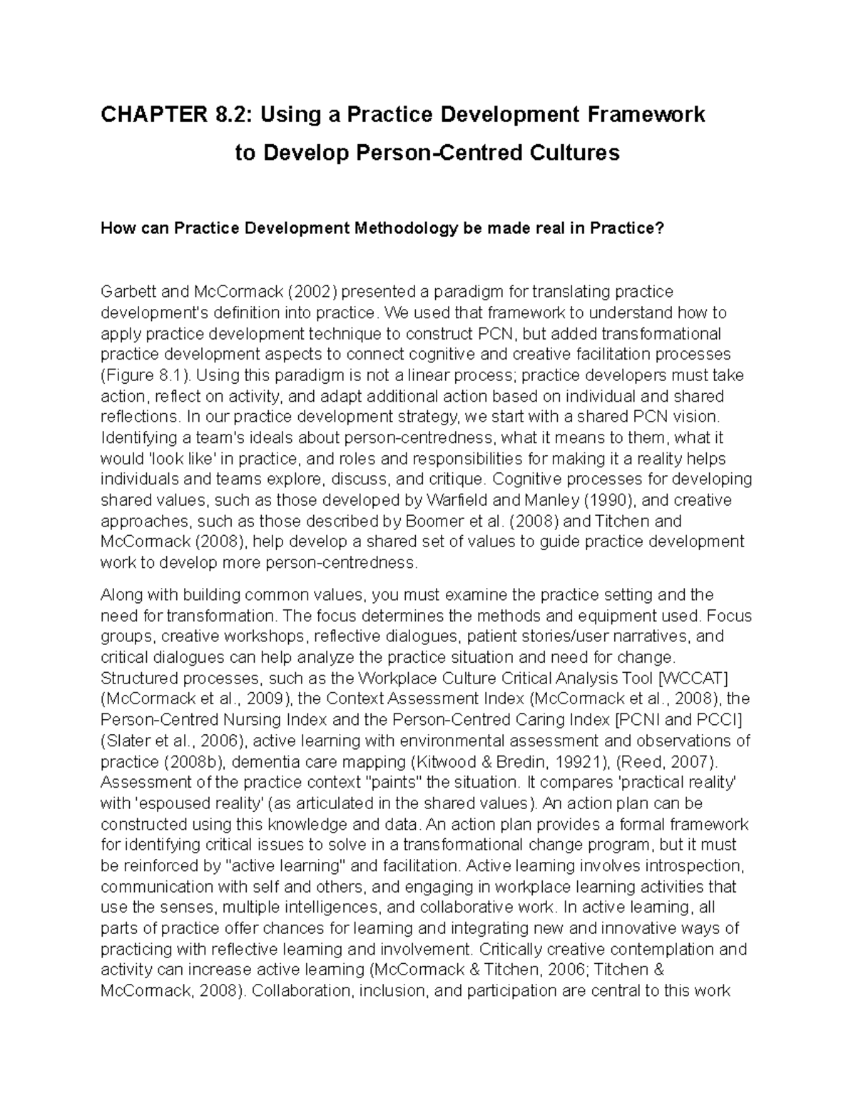 Person Centered Nursing Ch.8.2 - CHAPTER 8: Using a Practice ...