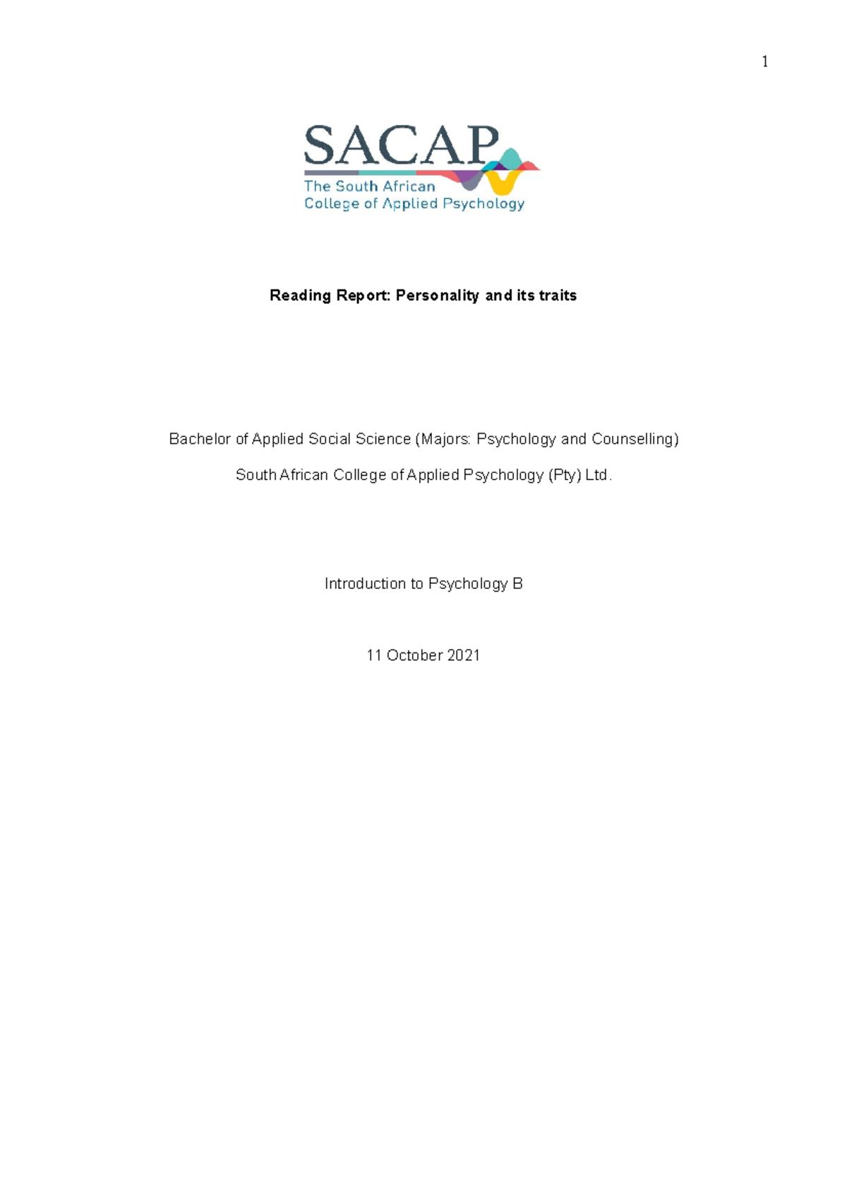 Introduction to Psychology B- Marked 72% (Assignment 1) - Reading Report: Personality and its ...