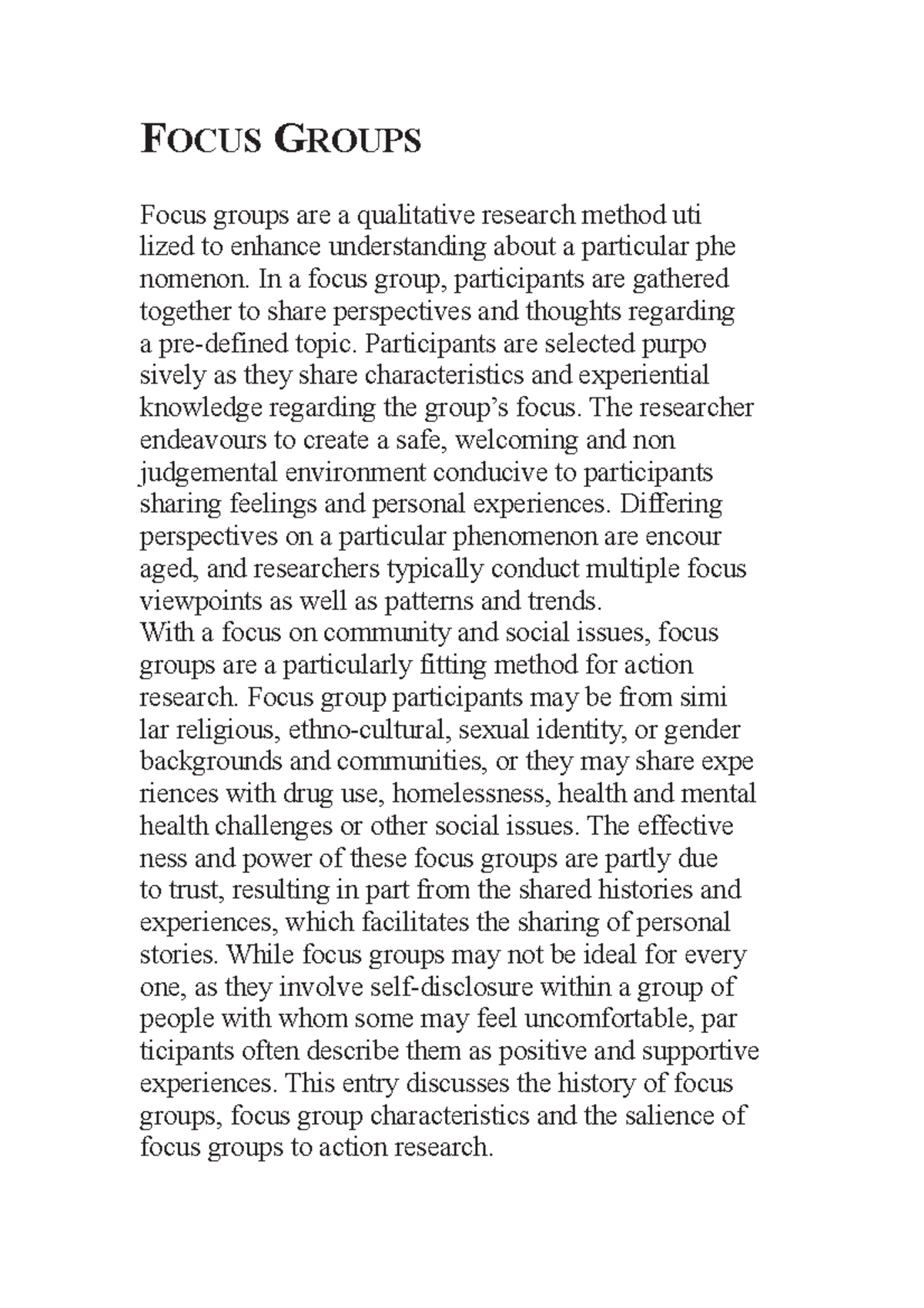 Focus Groups - FOCUS GROUPS Focus groups are a qualitative research ...