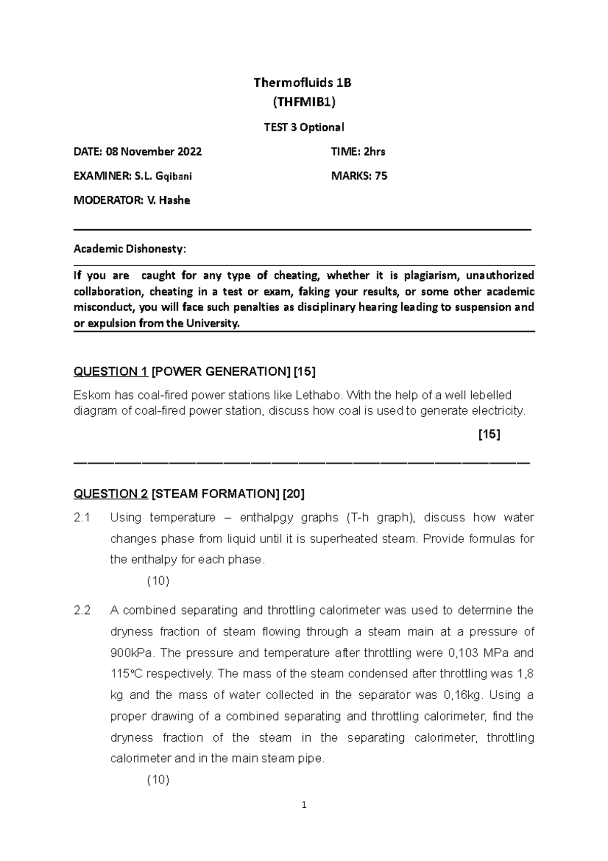 Test 3 2022 - Thermofluids 1B (THFMIB1) TEST 3 Optional DATE: 08 ...