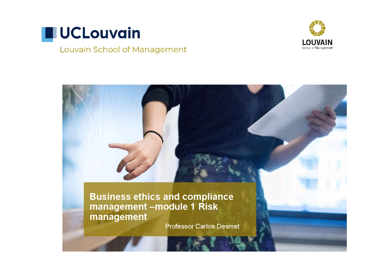 Business Ethics - Module 1 CD Risk Management - Business ethics and ...
