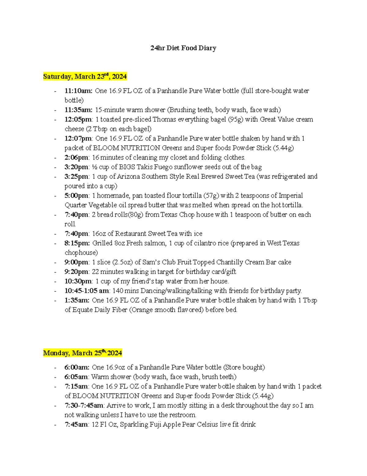 24 hour diet diary - 24hr Diet Food Diary Saturday, March 23rd, 2024 11 ...