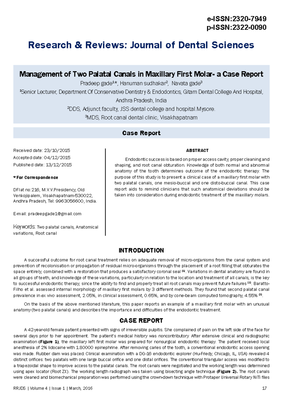 Management of two palatal canals in maxillary first molar a case report ...