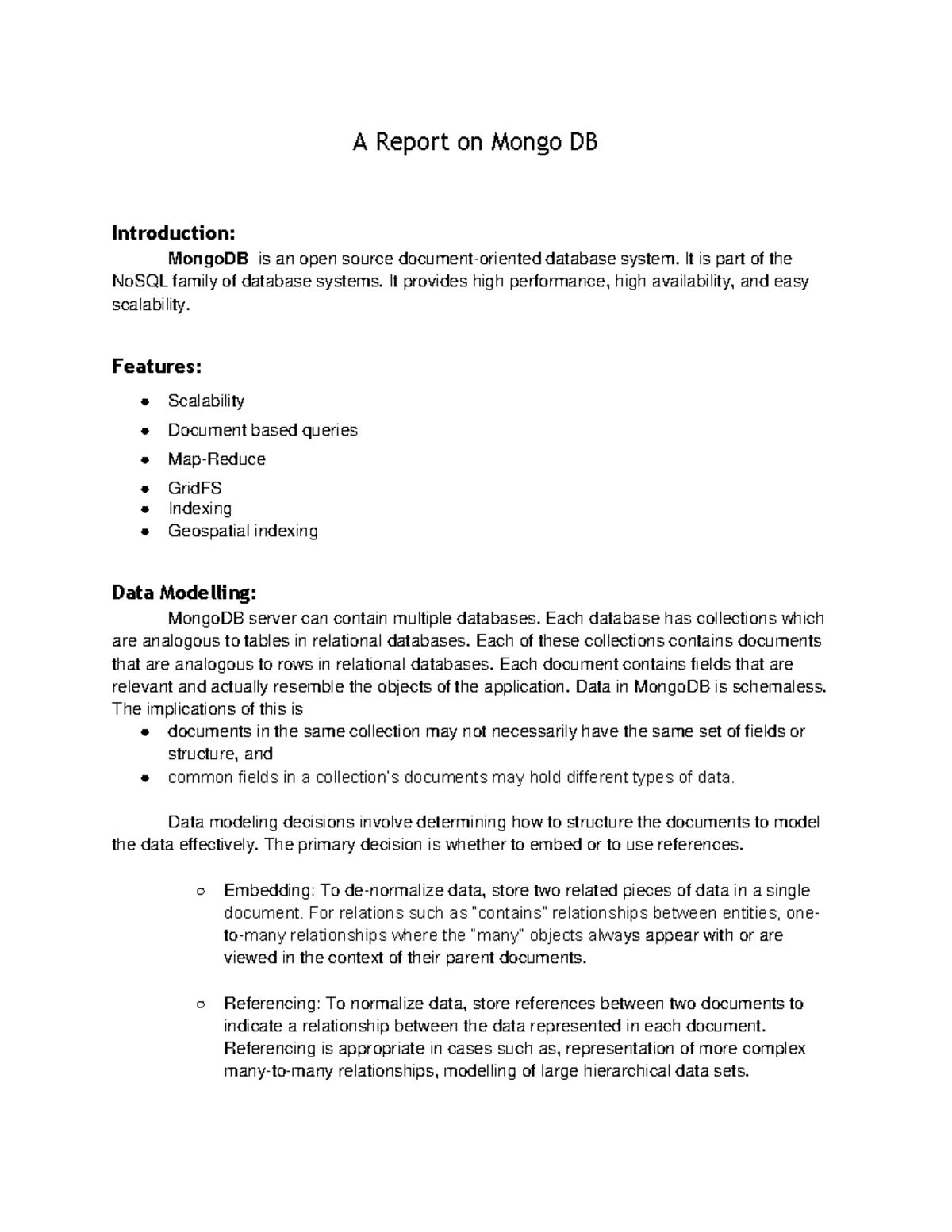 Silo - A Report on Mongo DB Introduction: MongoDB is an open source document-oriented database ...