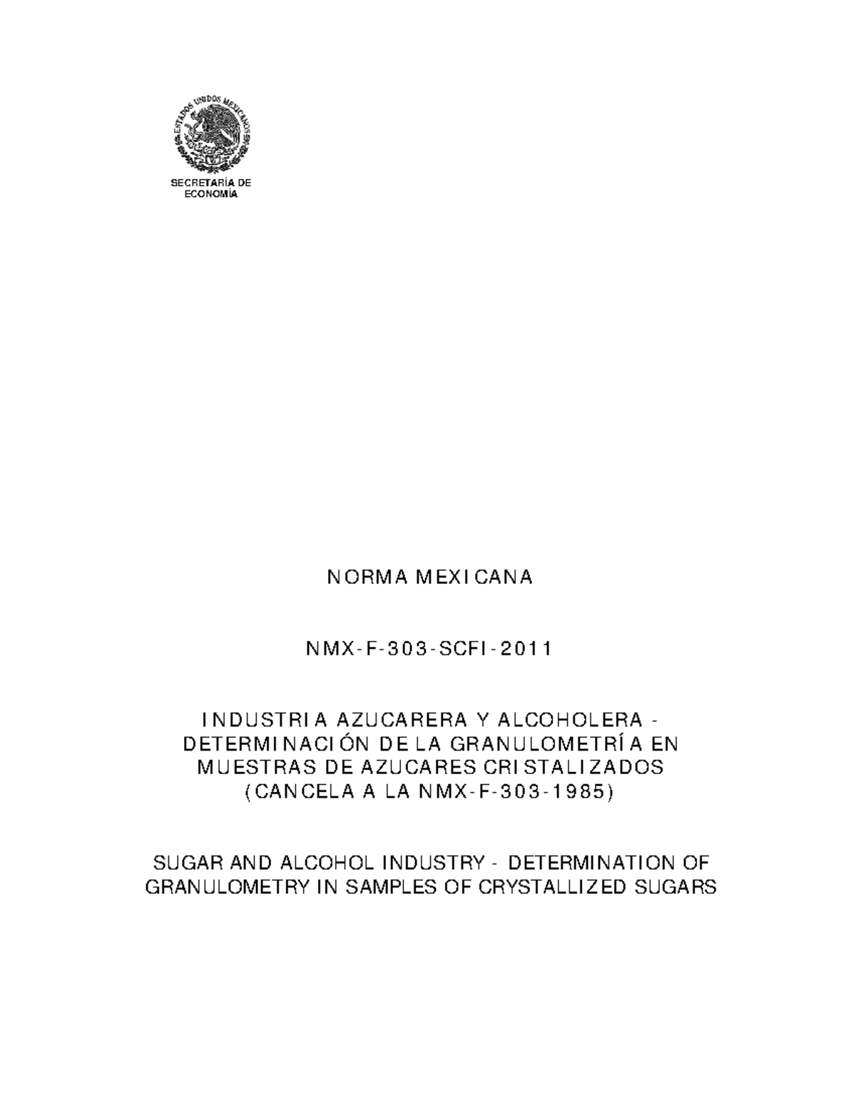 NMX f 303 SCFI 2011 - SECRETARÍA DE ECONOMÍA NORMA MEXICANA NMX-F-303 ...