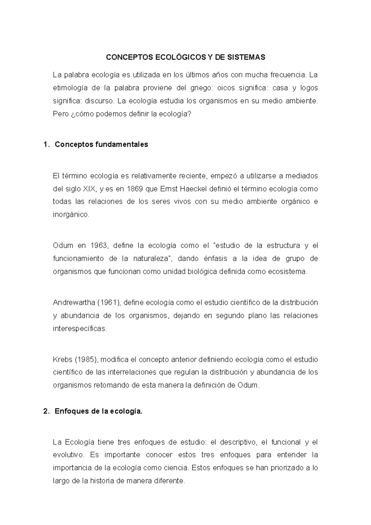 Conceptos Ecológicos Y DE Sistemas - CONCEPTOS ECOLÓGICOS Y DE SISTEMAS La palabra ecología es ...