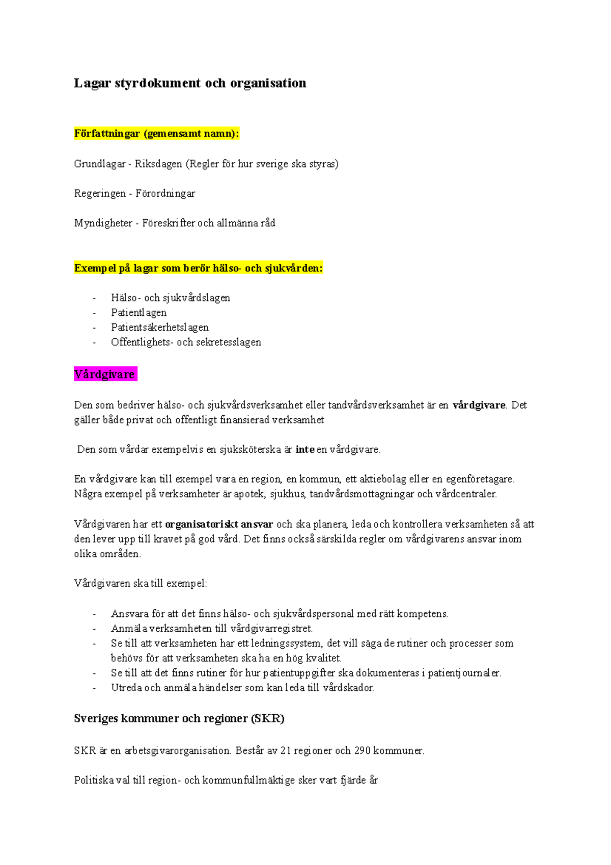 Lagar, styrdokument och organisation - Lagar styrdokument och organisation Författningar ...