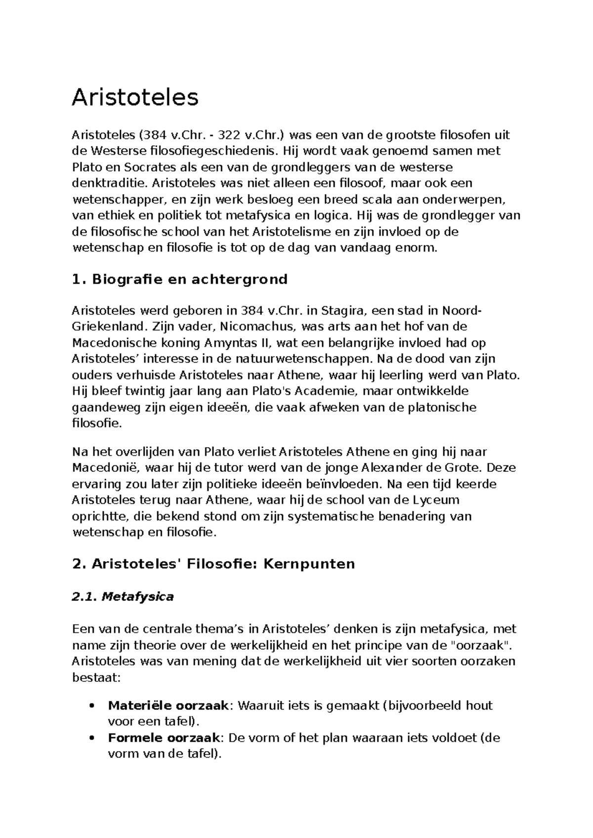 Aristoteles (384 v - Aristoteles Aristoteles (384 v. - 322 v.) was een ...