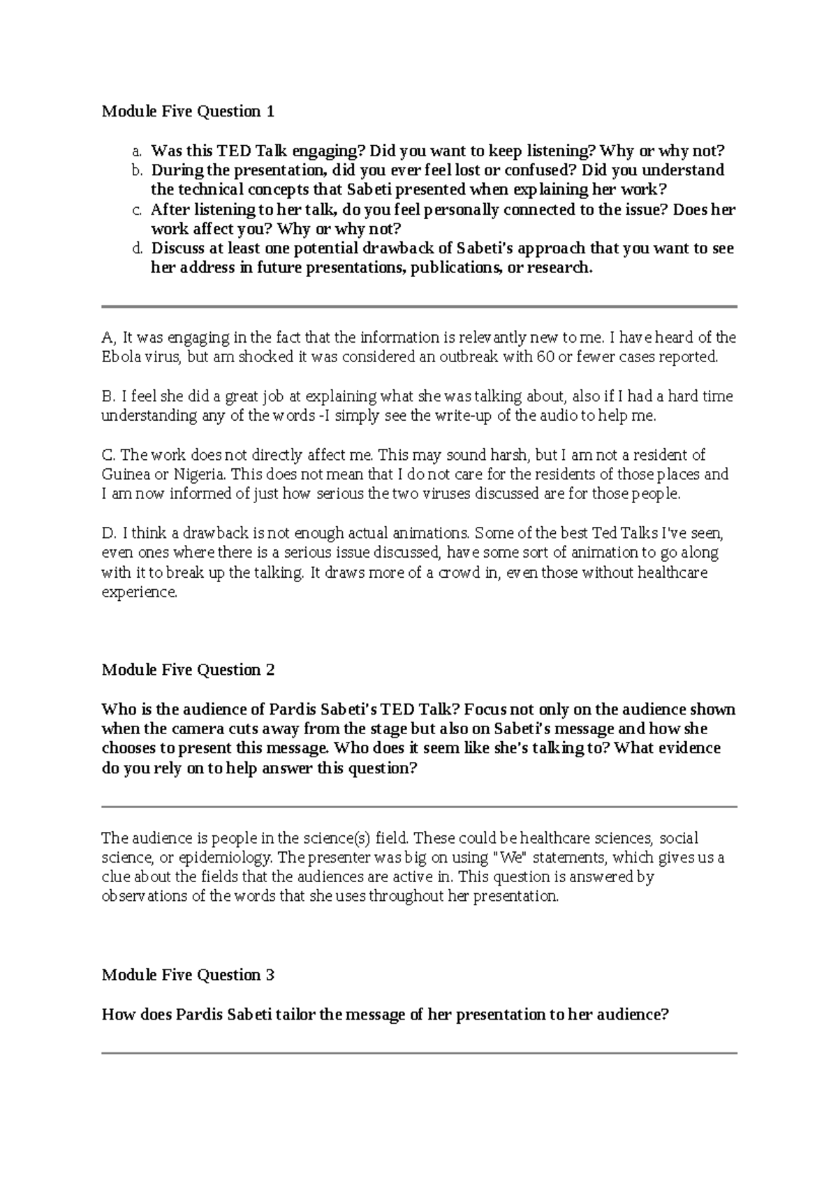 Week 5 short answers - Module Five Question 1 a. Was this TED Talk ...