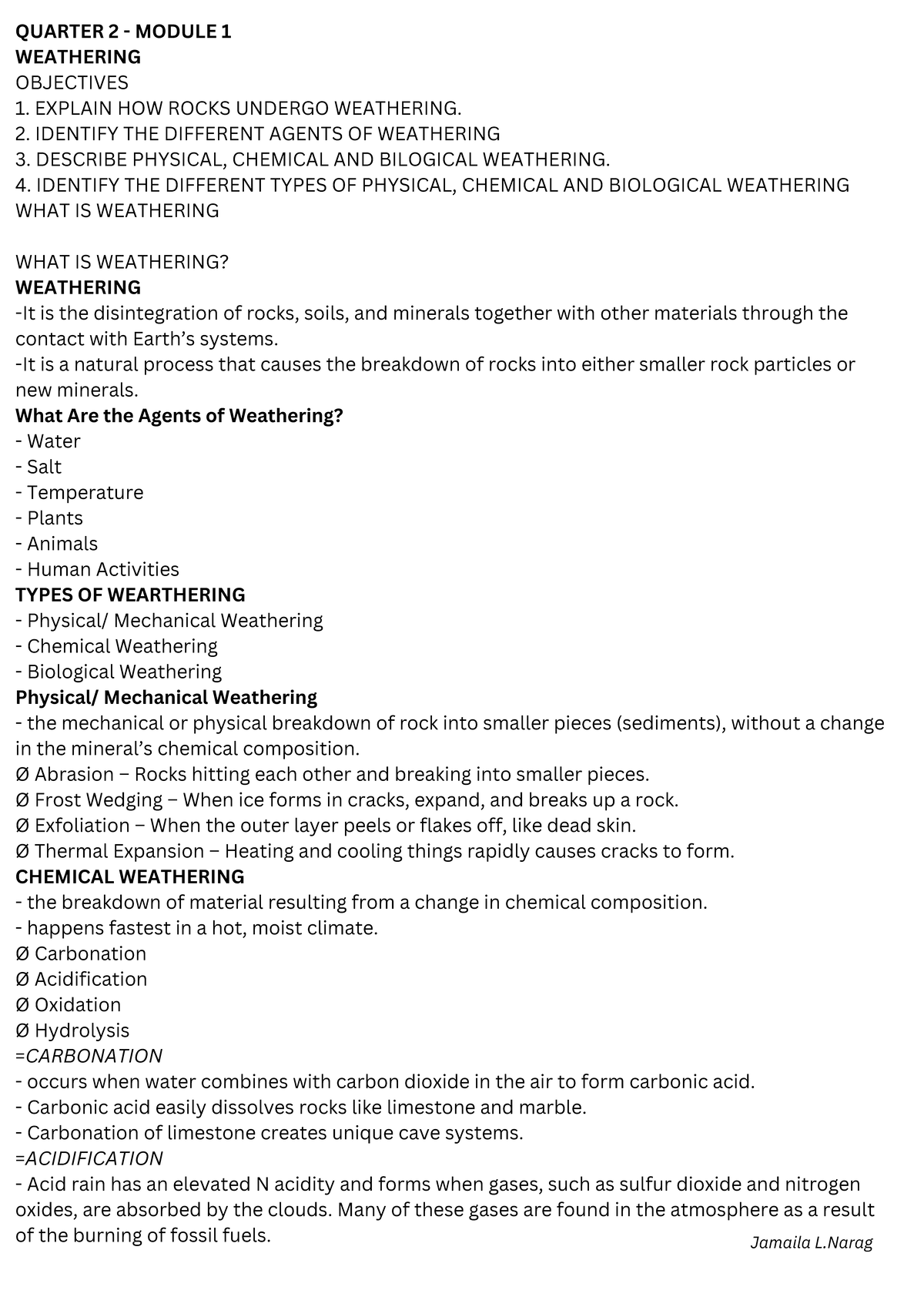 Quarter 2 - Module 1 Weathering Objectives 1. Explain HOW Rocks Undergo ...