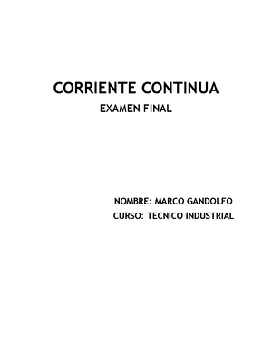 EVA 7A (3) - examen - o CIRCUITOS DE CORRIENTE CONTINUA EXAMEN FINAL Competencia asociada ...