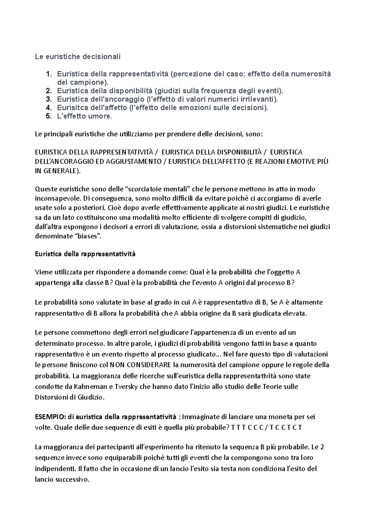 Le euristiche decisionali - Euristica della rappresentatività ...