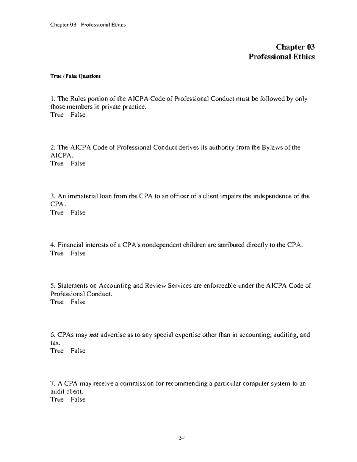 Chapter 4 professional ethics - Chapter 03 Professional Ethics True / False Questions The Rules ...