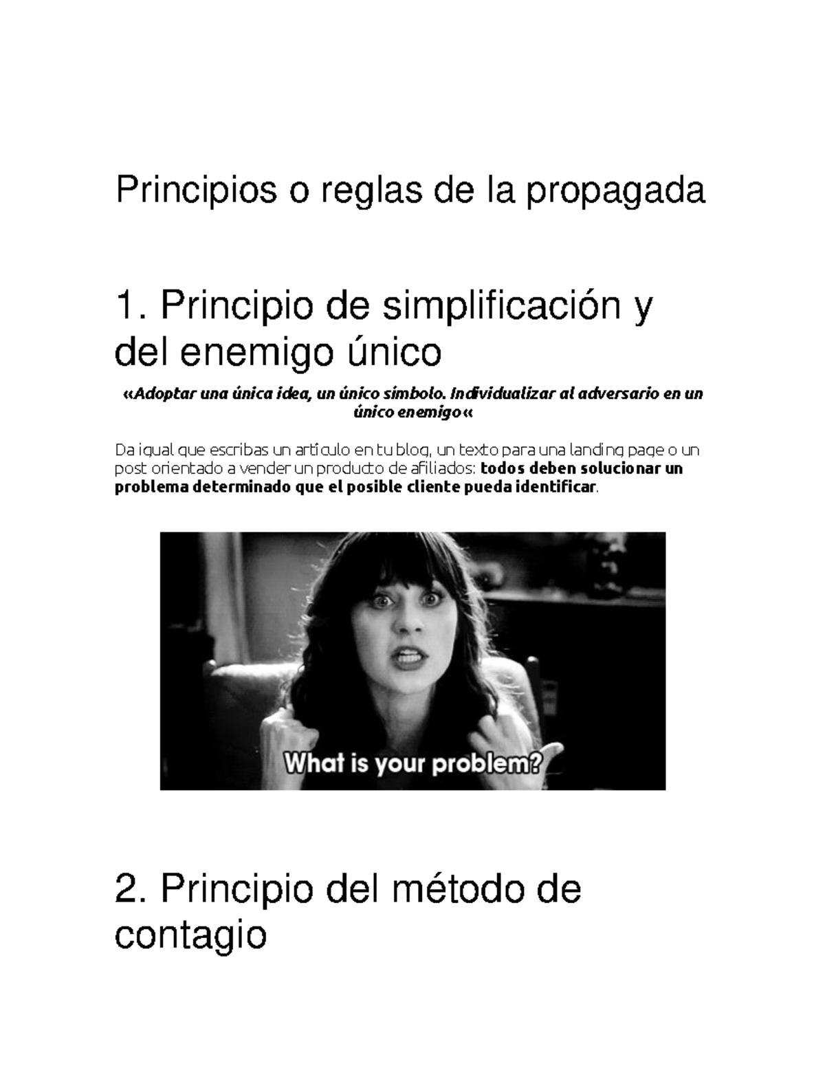 Principios o reglas de la propagada - Principio de simplificación y del ...