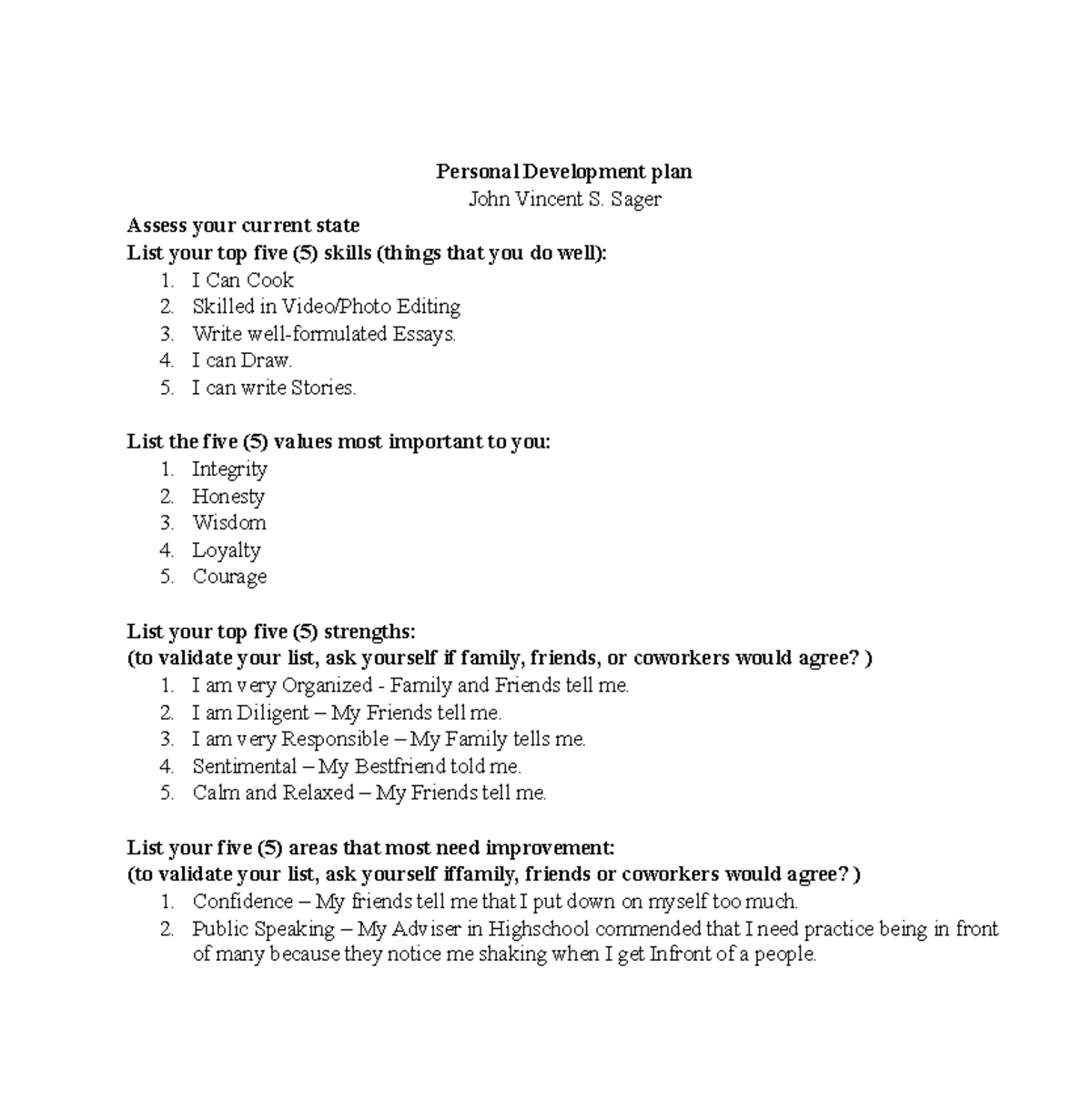 Sager-Perdev-Perf Task - Personal Development plan John Vincent S. Sager Assess your current ...