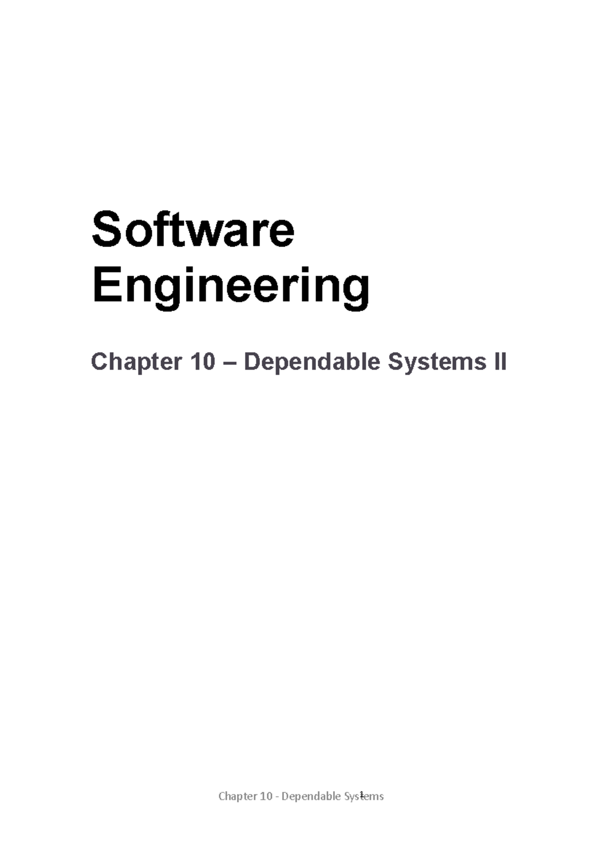 Software Engineering - Ch10 Dependable Systems Lecrture 2 - Software ...