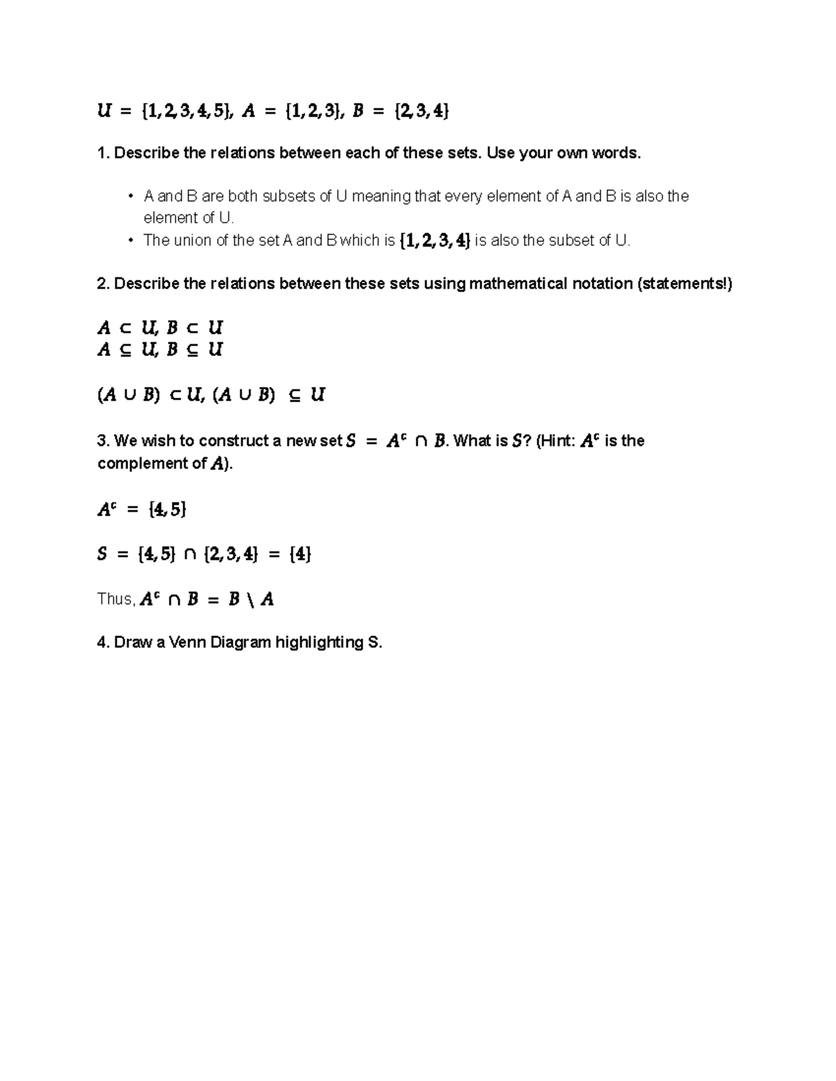 Written Assignment Unit 1 - U = { 1 , 2 , 3 , 4 , 5 }, A = { 1 , 2 , 3 ...