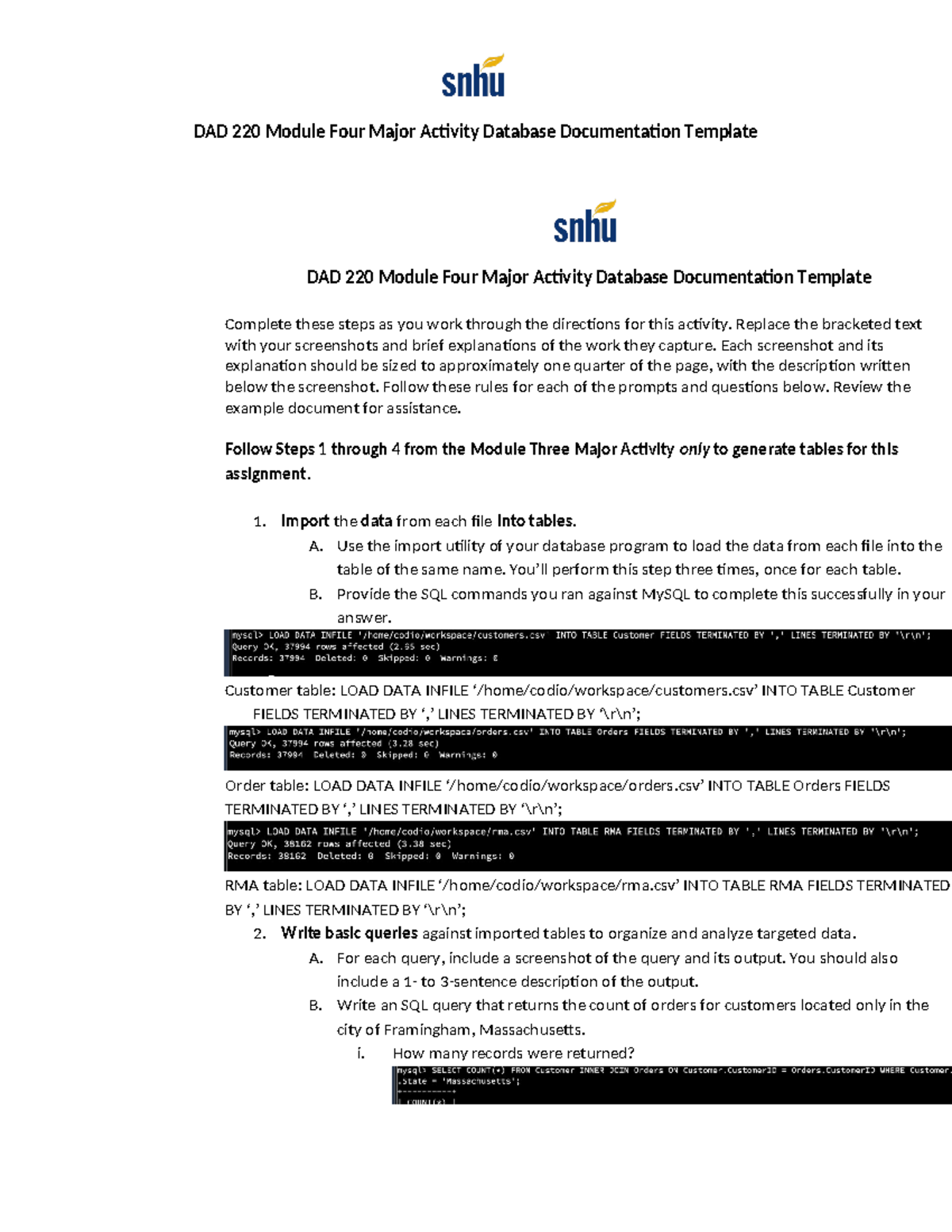 DAD 220 Module Four Major Activity Database Documentation Template - Replace the bracketed text ...