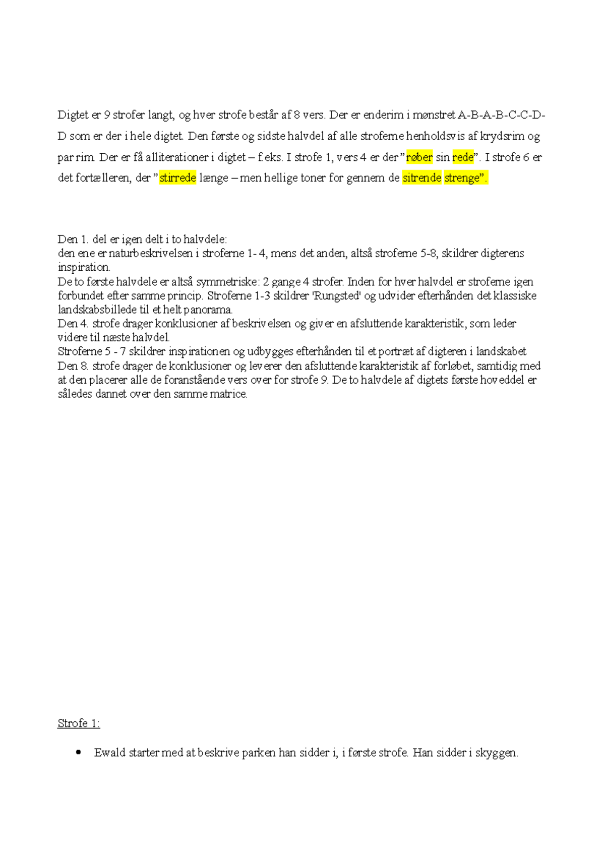 Rungsteds lyksanliheder - Digtet er 9 strofer langt, og hver strofe ...