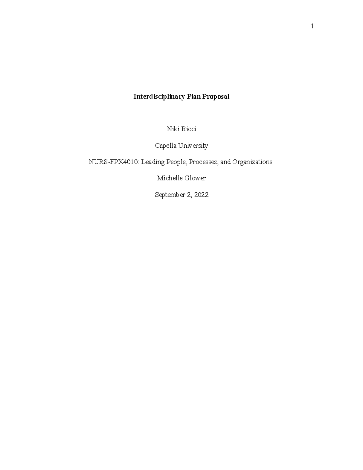 Nurs-FPX4010 Ricci Niki Assessment 3-1 - Interdisciplinary Plan ...