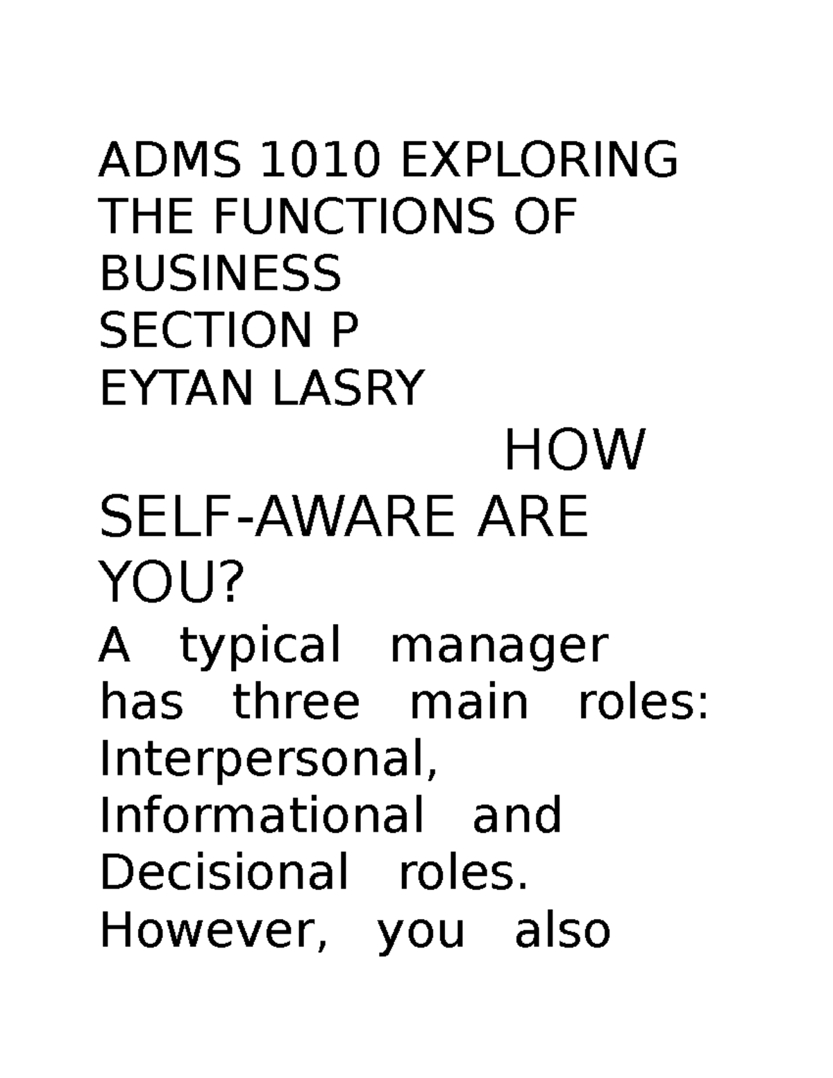 Assignment 2 - ADMS 1010 EXPLORING THE FUNCTIONS OF BUSINESS SECTION P EYTAN LASRY HOW SELF ...