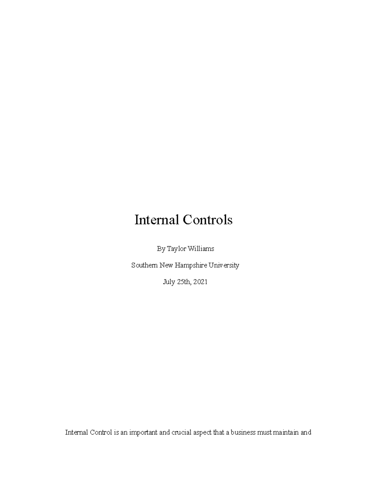 Internal Controls - Specifically, the main role and prevention ...