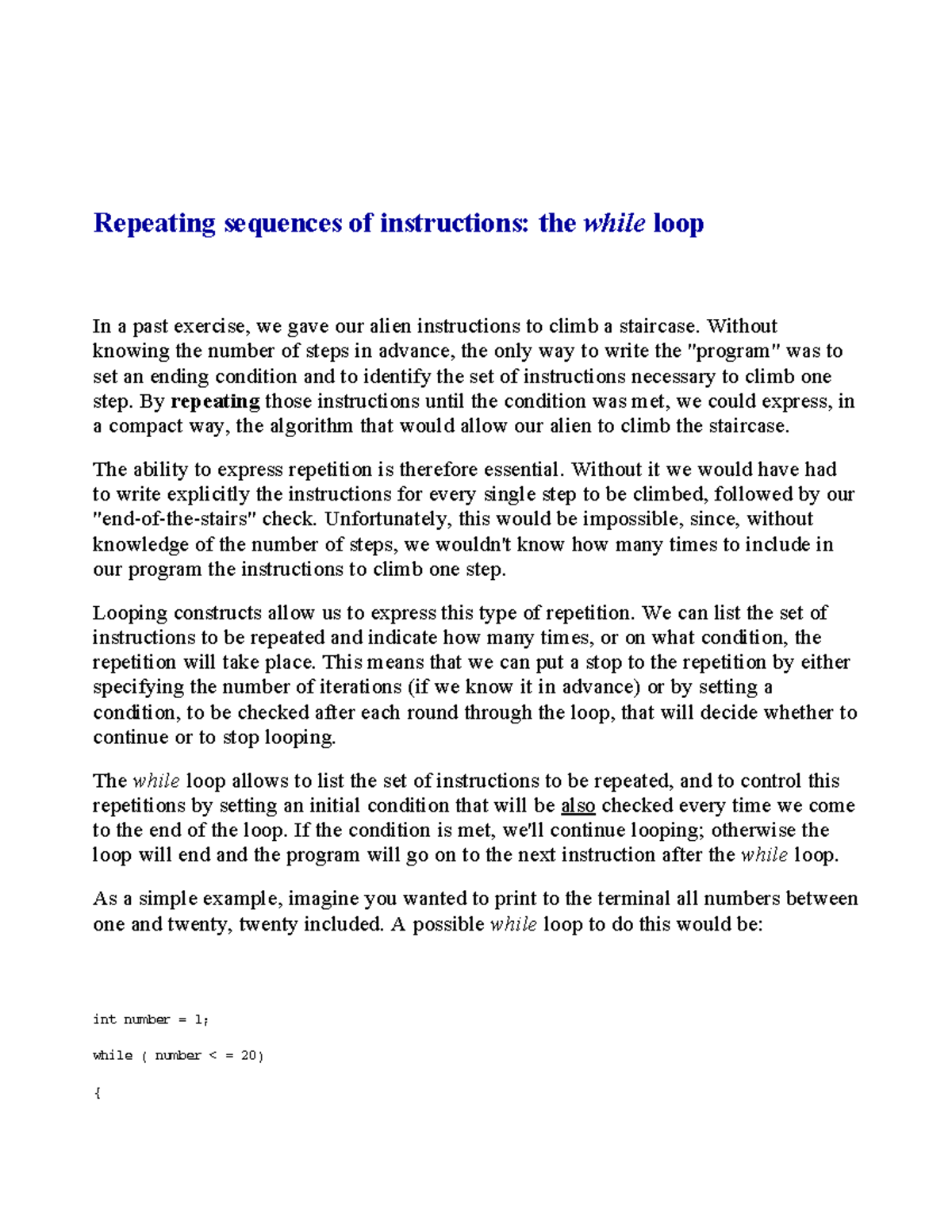 While And Do While Loops Repeating Sequences Of Instructions The While Loop In A Past