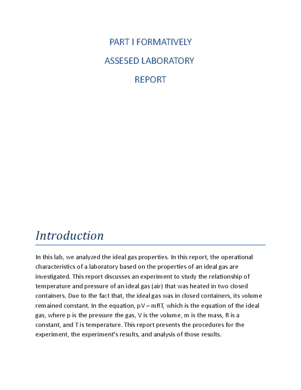 PART I Formatively essay - PART I FORMATIVELY ASSESED LABORATORY REPORT ...