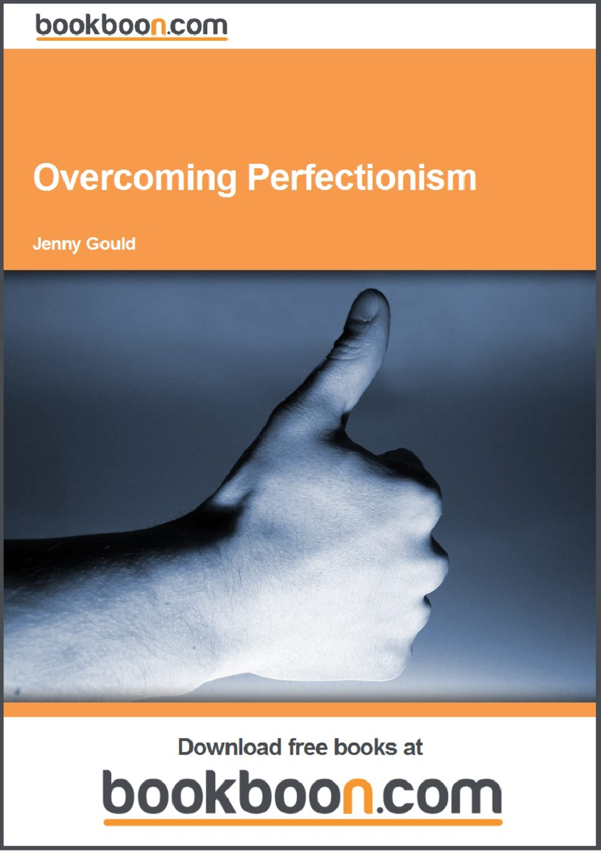 Overcoming-perfectionism - Download free ebooks at bookboon Jenny Gould ...