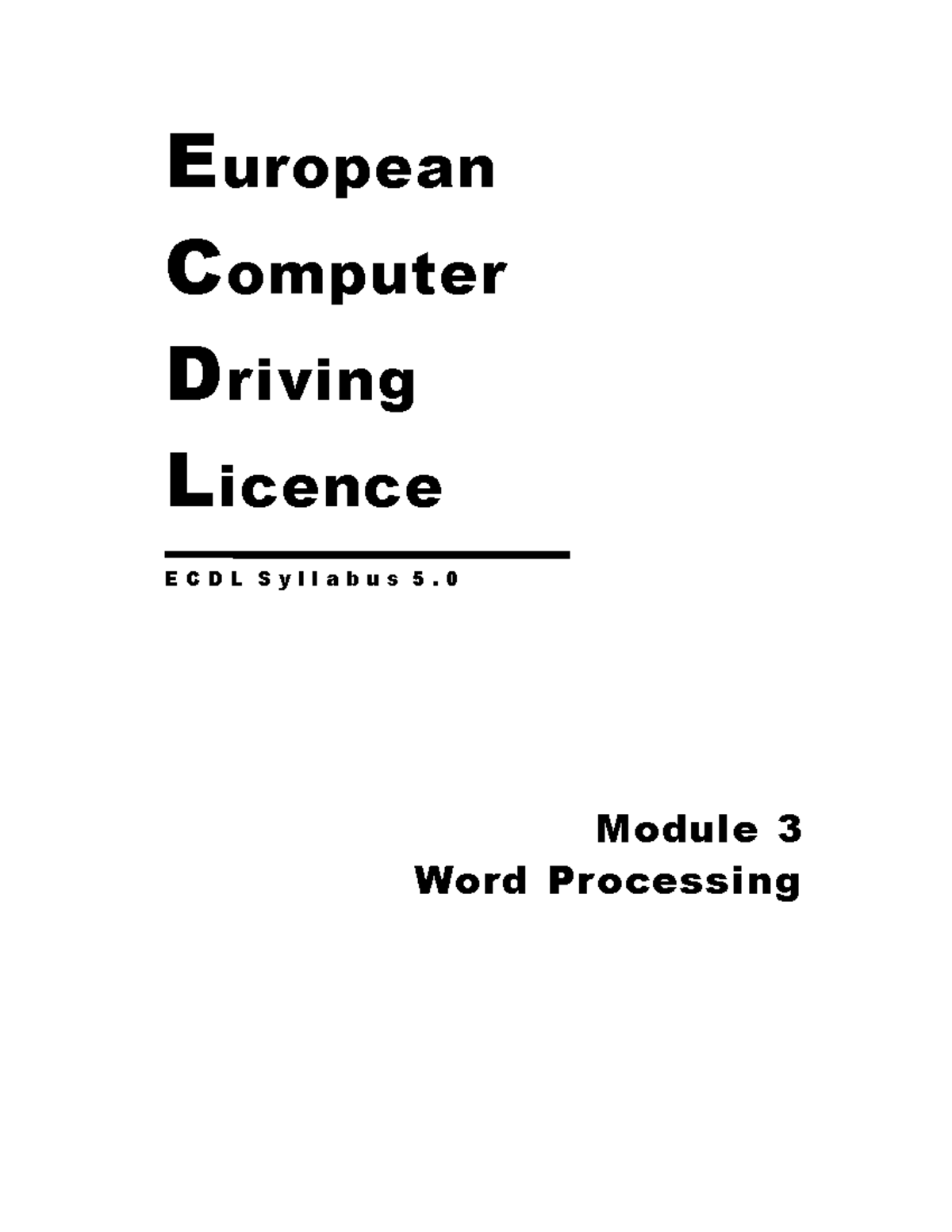 Lecture 8-MS Word - Notes - European Computer Driving Licence E C D L S ...