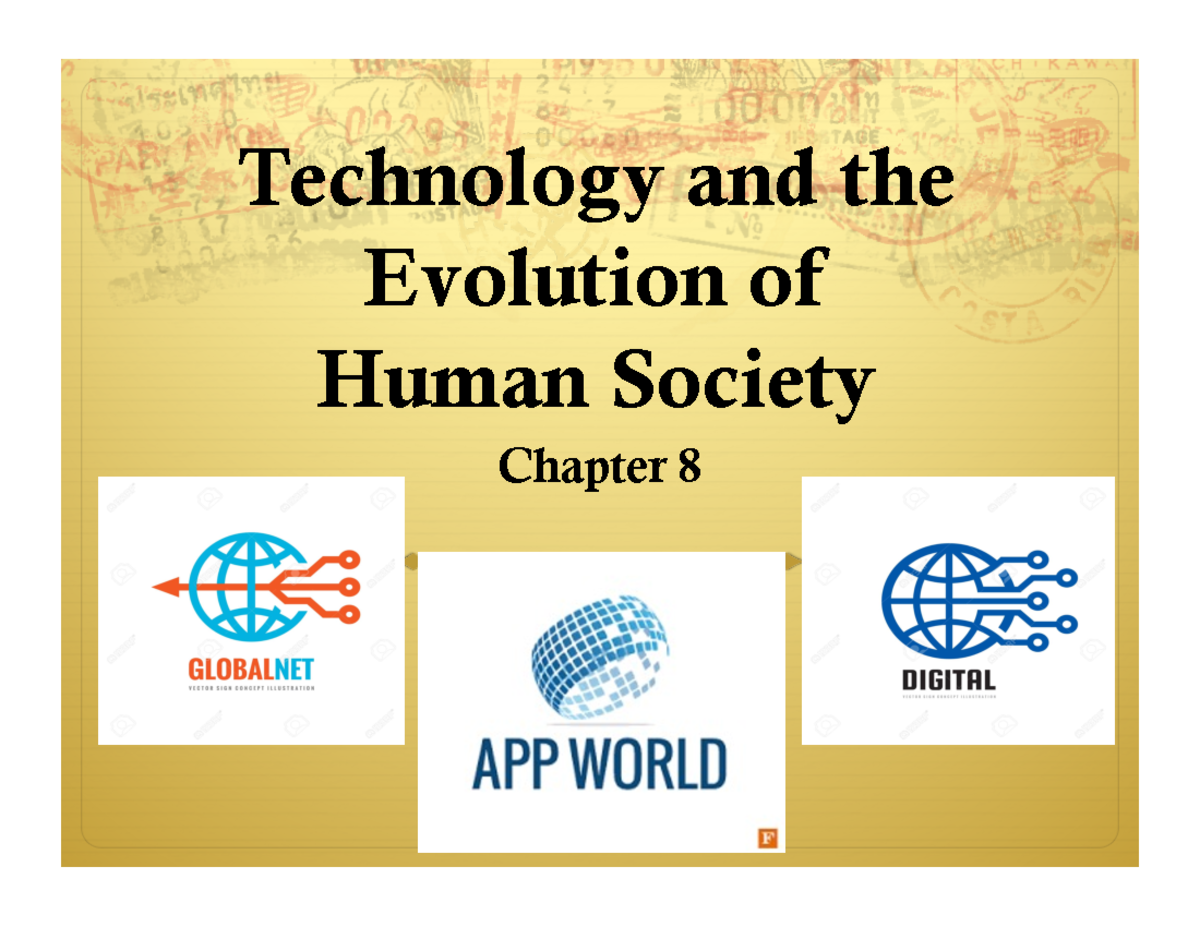 STS Chapter 8 - ............. - Technolog y and the Evolution of Human ...
