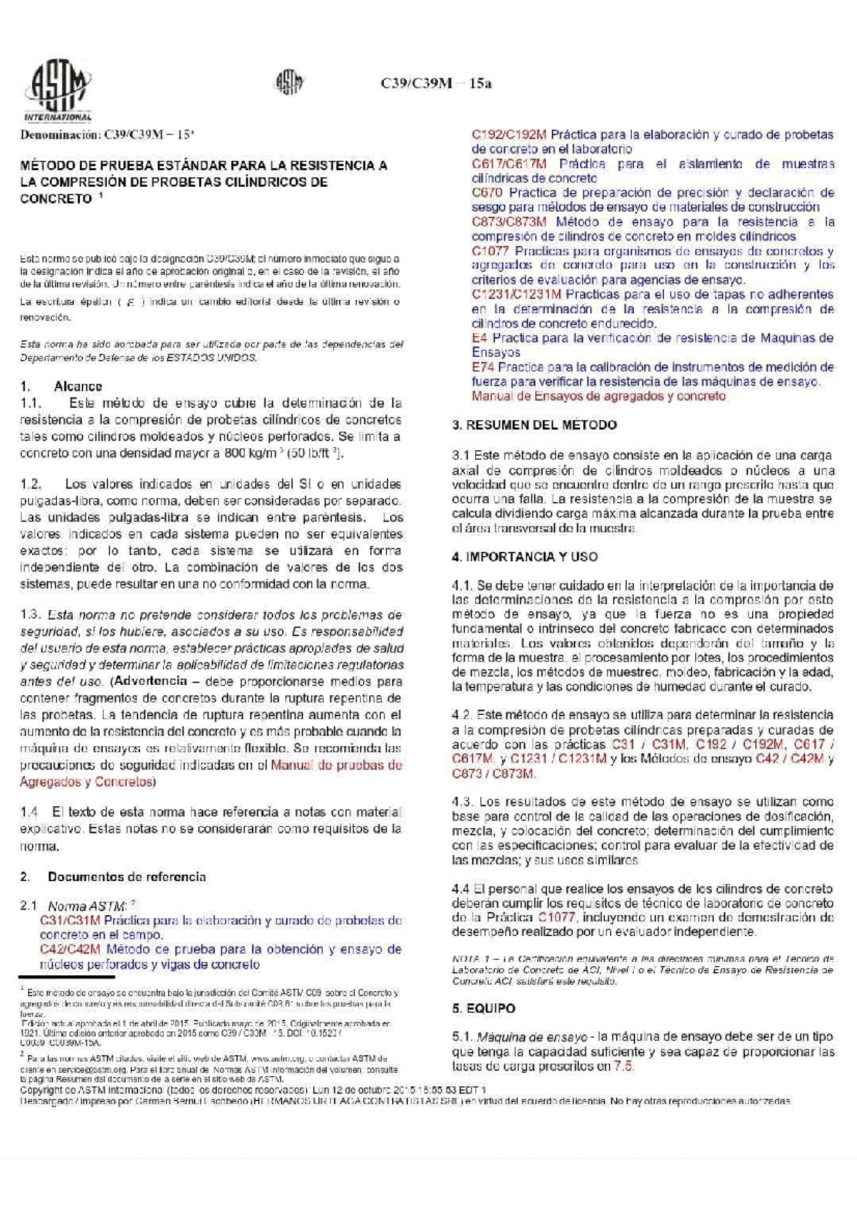 ASTM C- 39 - Norma ASTM C -39 - INTERNATIONAL Denominación: Práctica para la elaboración y ...