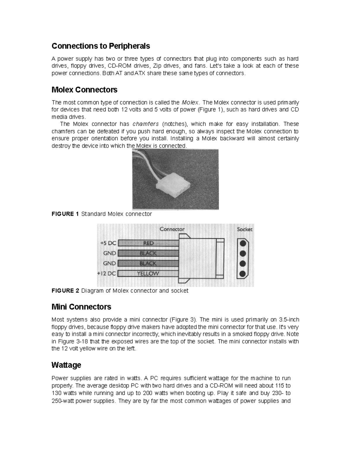 Connections to Peripherals - Let's take a look at each of these power ...