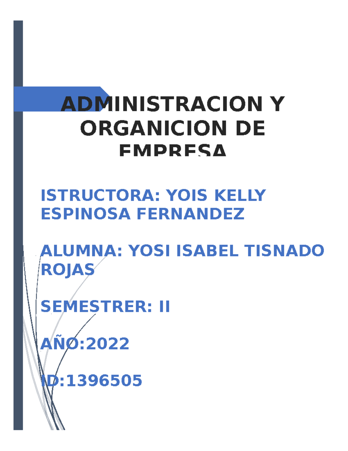 Matriz EFE Y EFI - resumen - ISTRUCTORA: YOIS KELLY ESPINOSA FERNANDEZ ...