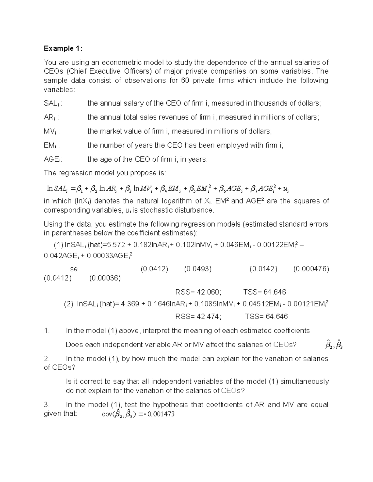 Example 2 - Example 1: You are using an econometric model to study the ...