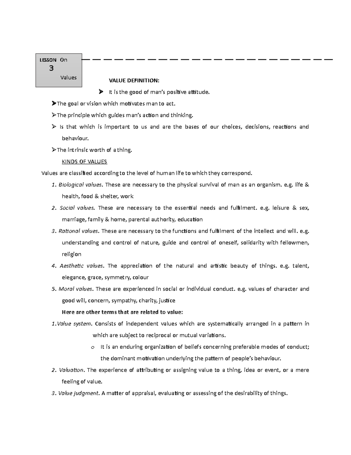 Group-1 Values - Lecture notes 1 - VALUE DEFINITION: It is the good of ...