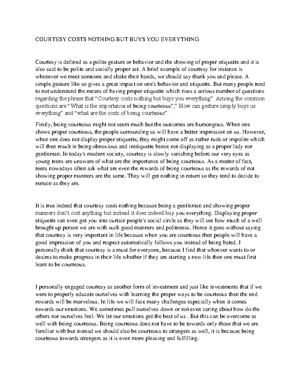 Essay Writing 1500w - COURTESY COSTS NOTHING BUT BUYS YOU EVERYTHING ...